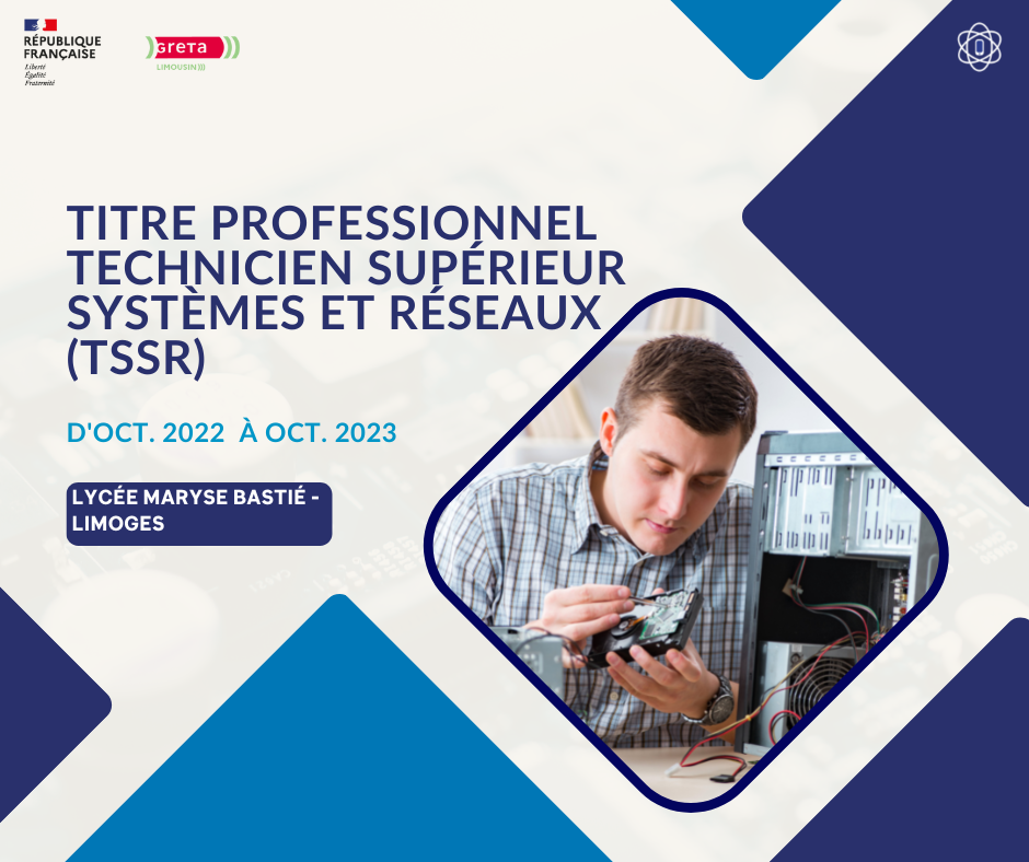Devenir Technicien Supérieur Systèmes et réseaux - GRETA du Limousin Devenir Technicien Supérieur Systèmes et réseaux - GRETA du Limousin