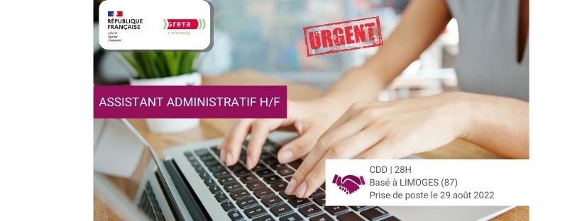 [ON RECRUTE] : Assistant administratif de formation H/F - GRETA du Limousin