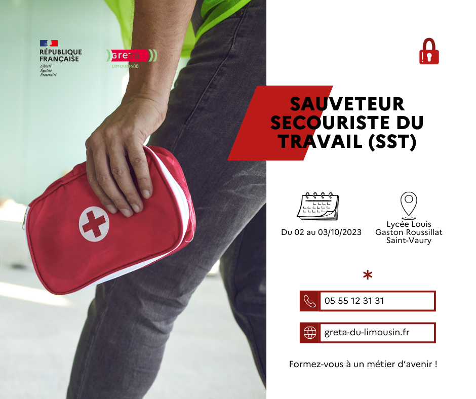 Prochaine session Sauveteur Secouriste du Travail (SST) à Saint-Vaury ...