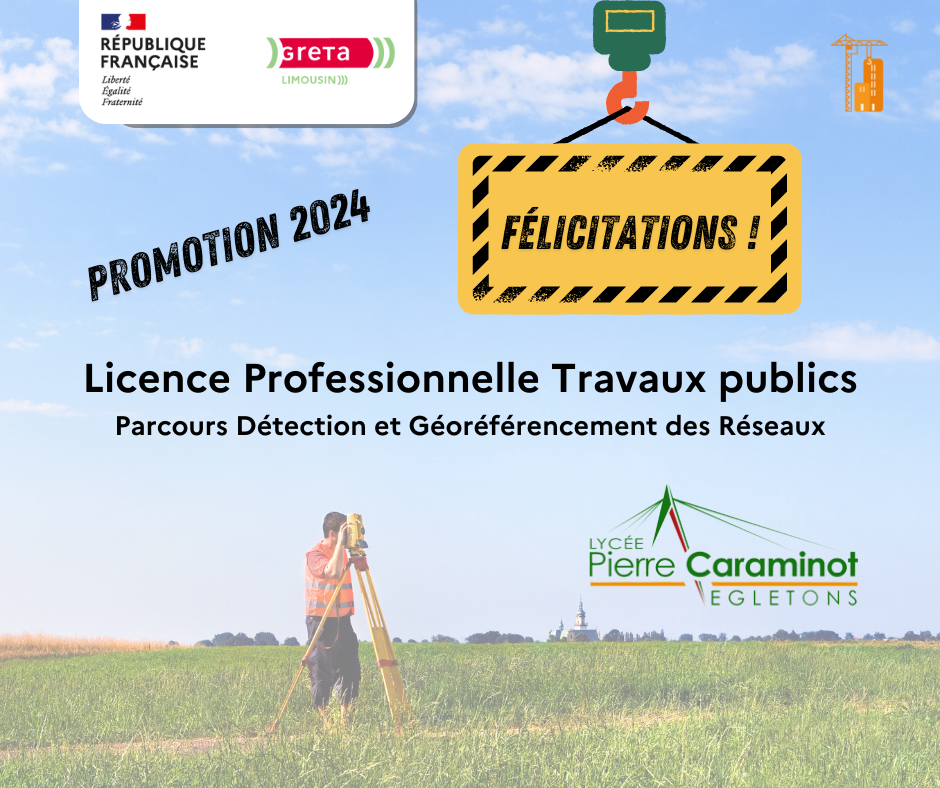 Résultats de la Licence Professionnelle Travaux Publics, parcours Détection des Réseaux 2023 ...