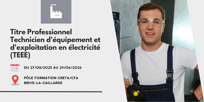 Devenez Technicien d’Équipement et d’Exploitation en Électricité - GRETA du Limousin