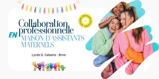 Réussir son aventure en Maison d'Assistants Maternels - GRETA du Limousin